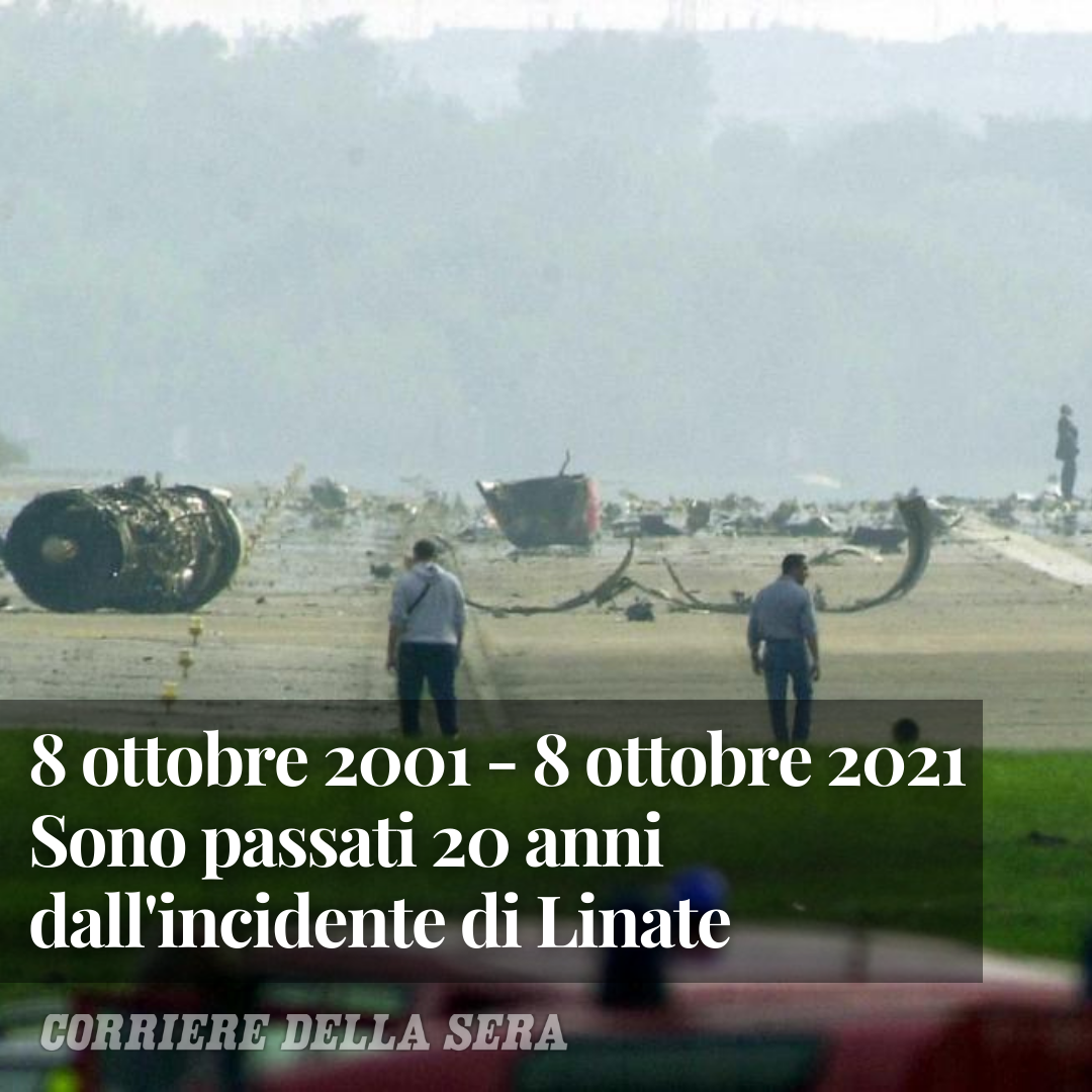 Incidente di Linate, 20 anni dopo il disastro aereo – a l e s s a n d r ...